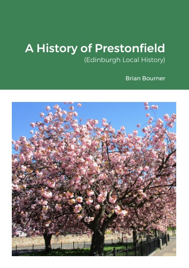 A History of Prestonfield - Edinburgh Local History