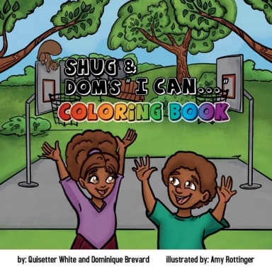 Shug & Dom's "I Can..." Coloring Book