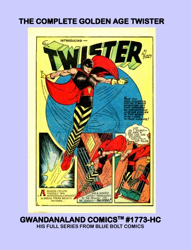 The Complete Golden Age Twister (HC)