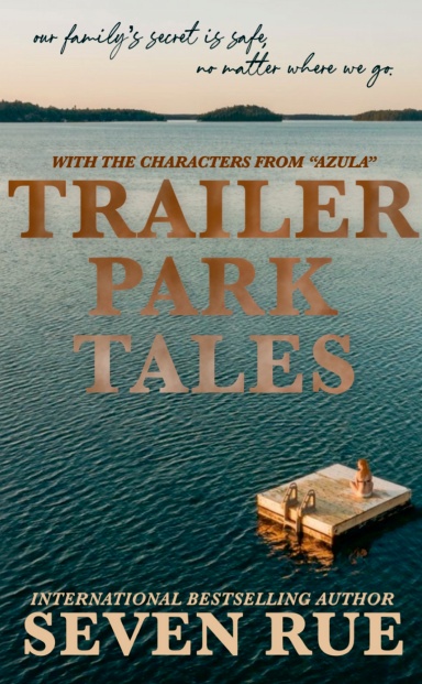 Trailer Park Tales
