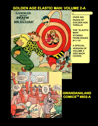 Golden Age Elastic Man: Volume 2-A