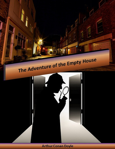 The Adventure of the Empty House