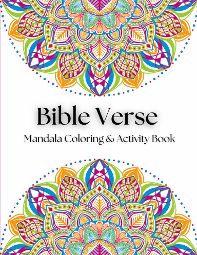 Bible Verse Mandala Coloring And Activity Book