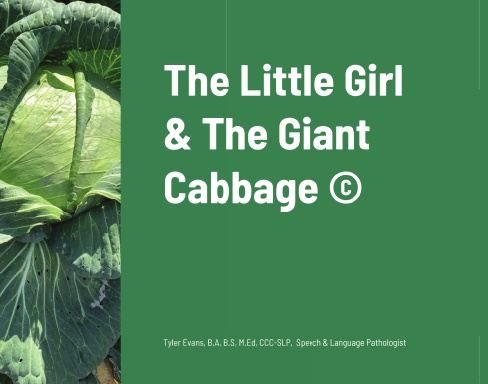 The Little Girl & The Giant Cabbage