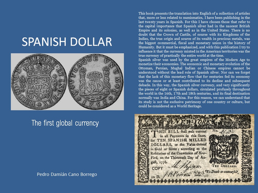 The Spanish dollar, the first global currency