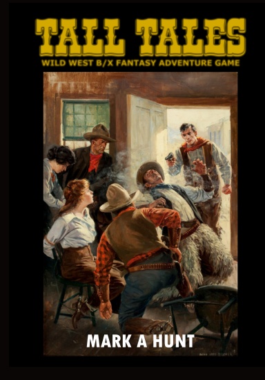 Tall Tales BX Western RPG
