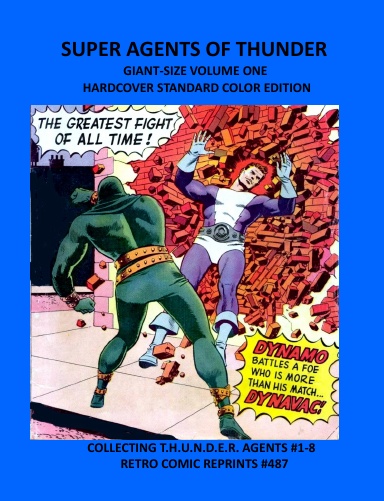 SUPER AGENTS OF THUNDER GIANT-SIZE VOLUME ONE HARDCOVER STANDARD COLOR EDITION