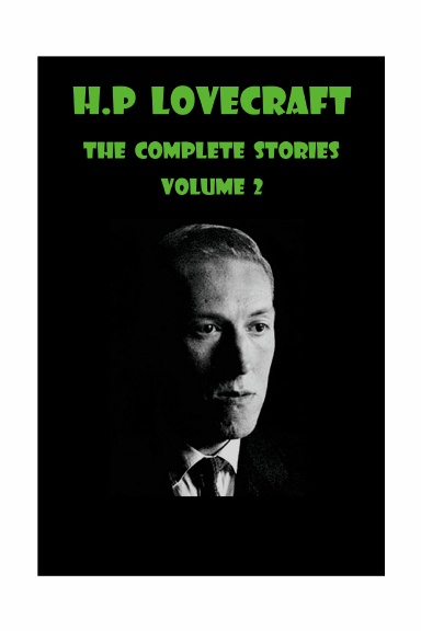 H.P Lovecraft: Complete Stories (volume 2)