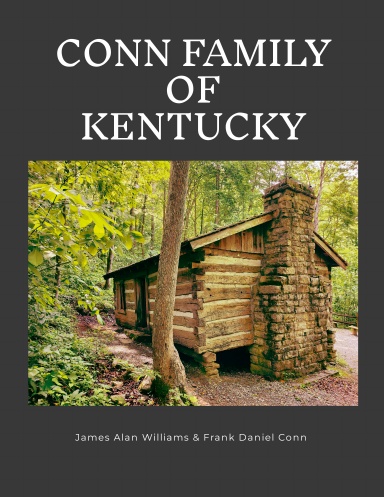 CONN FAMILY OF KENTUCKY