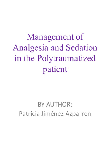 Management of Analgesia and Sedation in the Polytraumatized patient