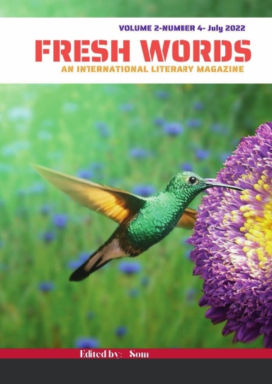 Fresh Words-An International Literary Magazine (JULY 2022 Issue)