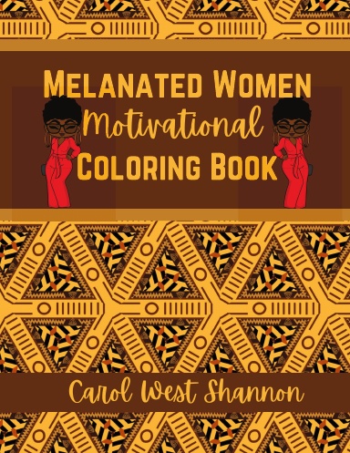 Melanated Women Motivated Coloring Book