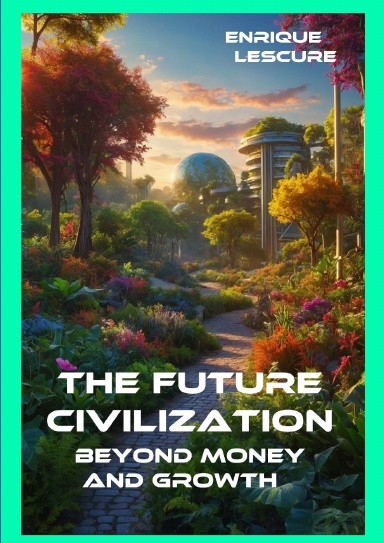 The Future Civilization