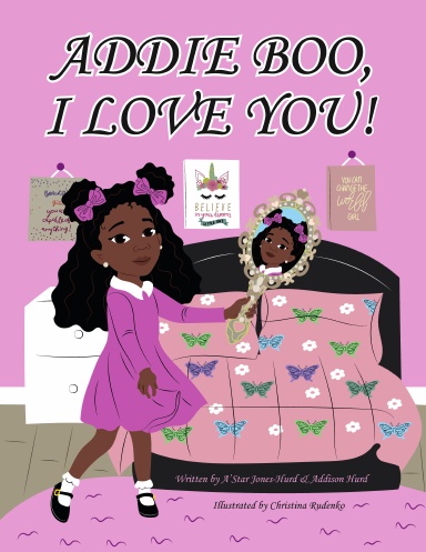 Addie Boo, I Love You!