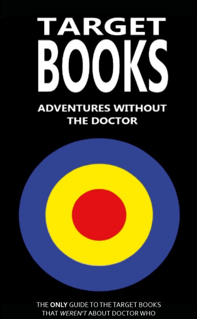 TARGET BOOKS: ADVENTURES WITHOUT THE DOCTOR (2022)