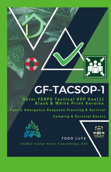 GFTACSOP1 - Gator FERPS Tactical Standard OperationProcedures One (1)