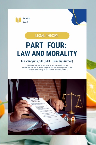 LEGAL THEORY (PART FOUR: LAW AND MORALITY)